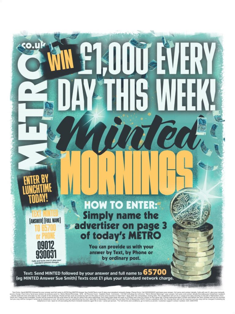 Metro's Minted Mornings gives £1,000 to a lucky reader every day ...