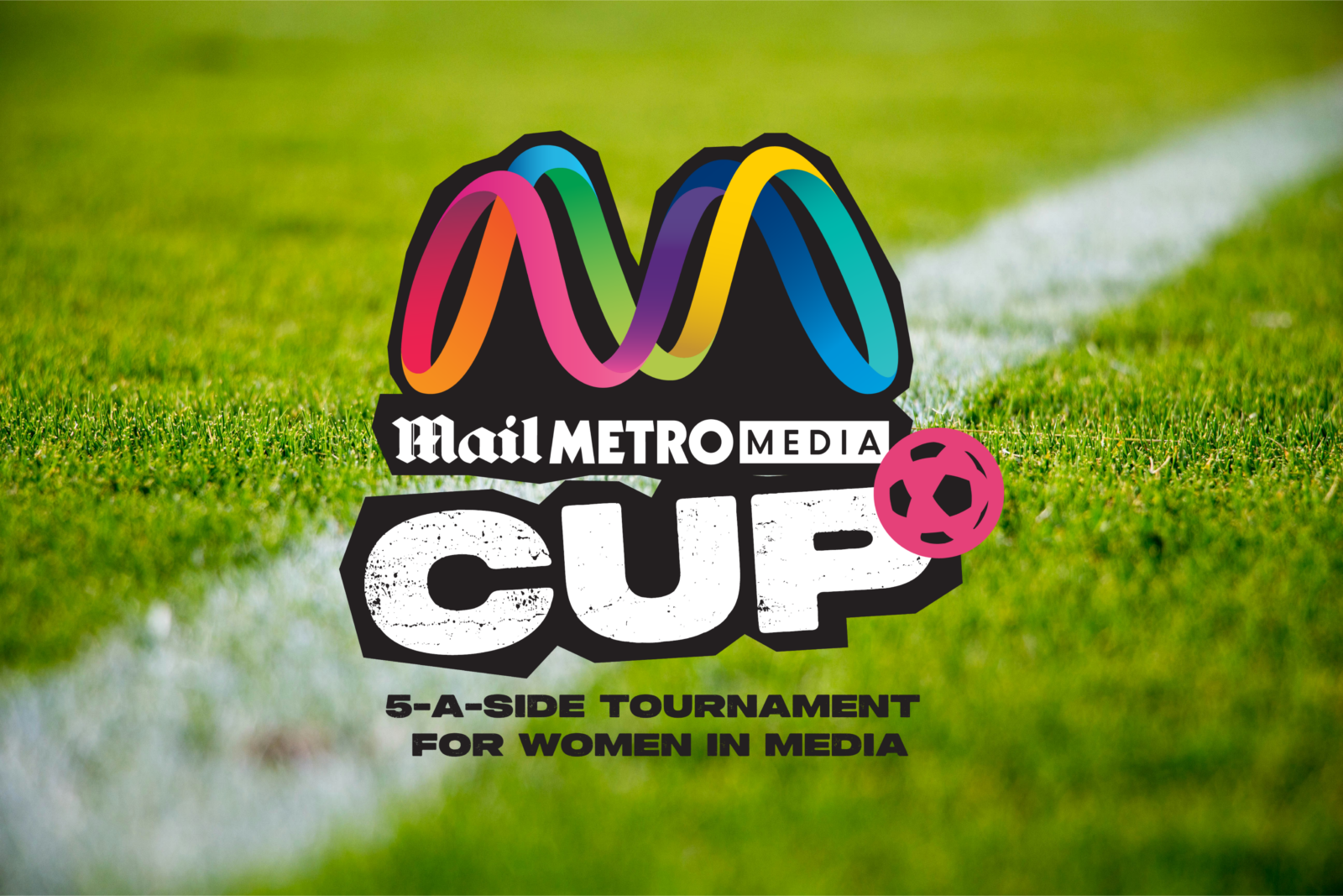 Mail Metro Media reveals the teams confirmed for first five-a-side ...