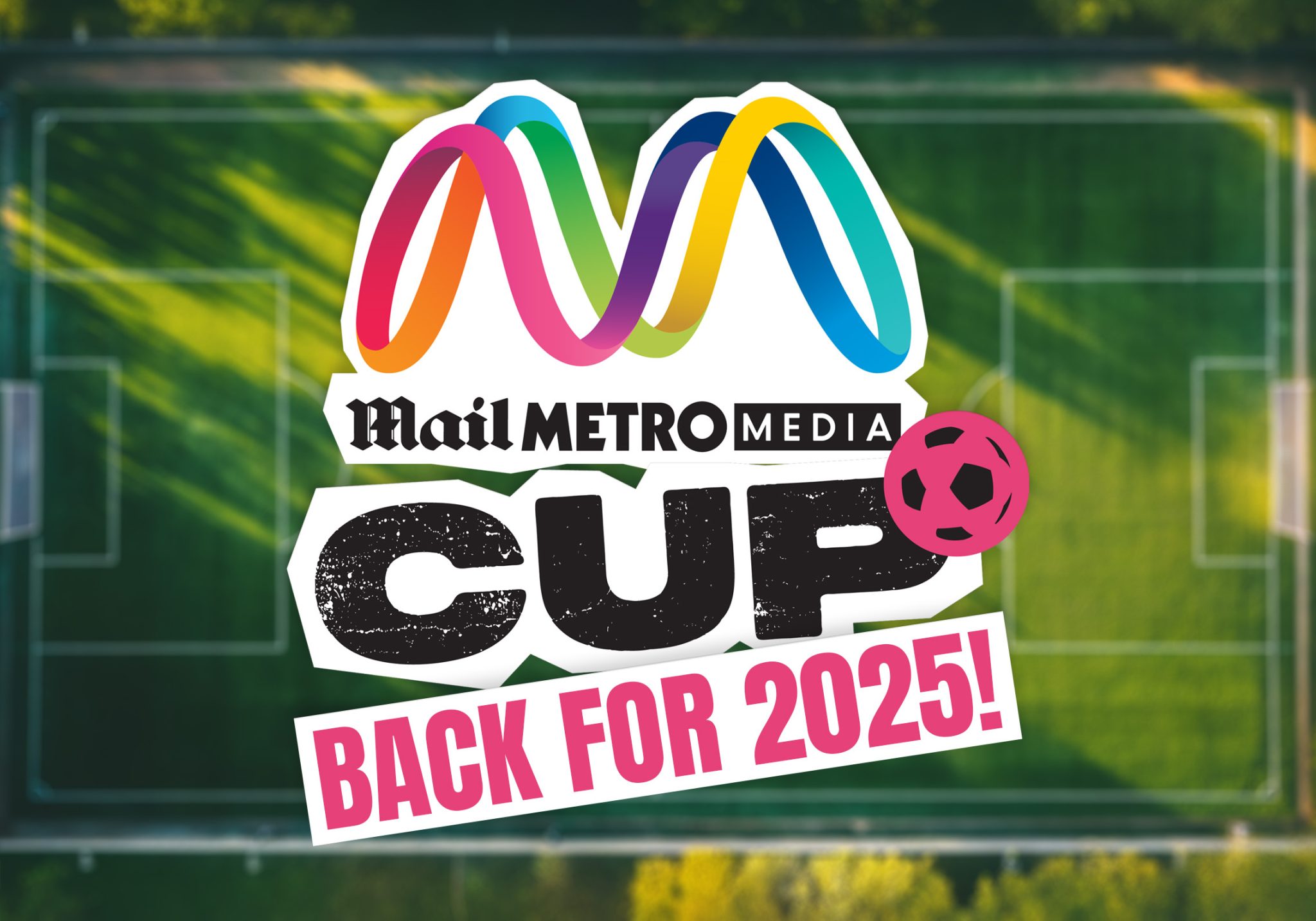 The Mail Metro Media Cup returns for a second year! - Mail Metro Media